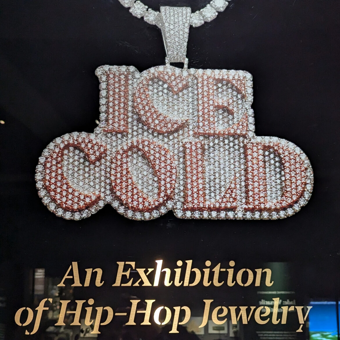 Ice Cold: An Exhibition of Hip-Hop Jewelry Review » JewelryThis : Custom Jewelry